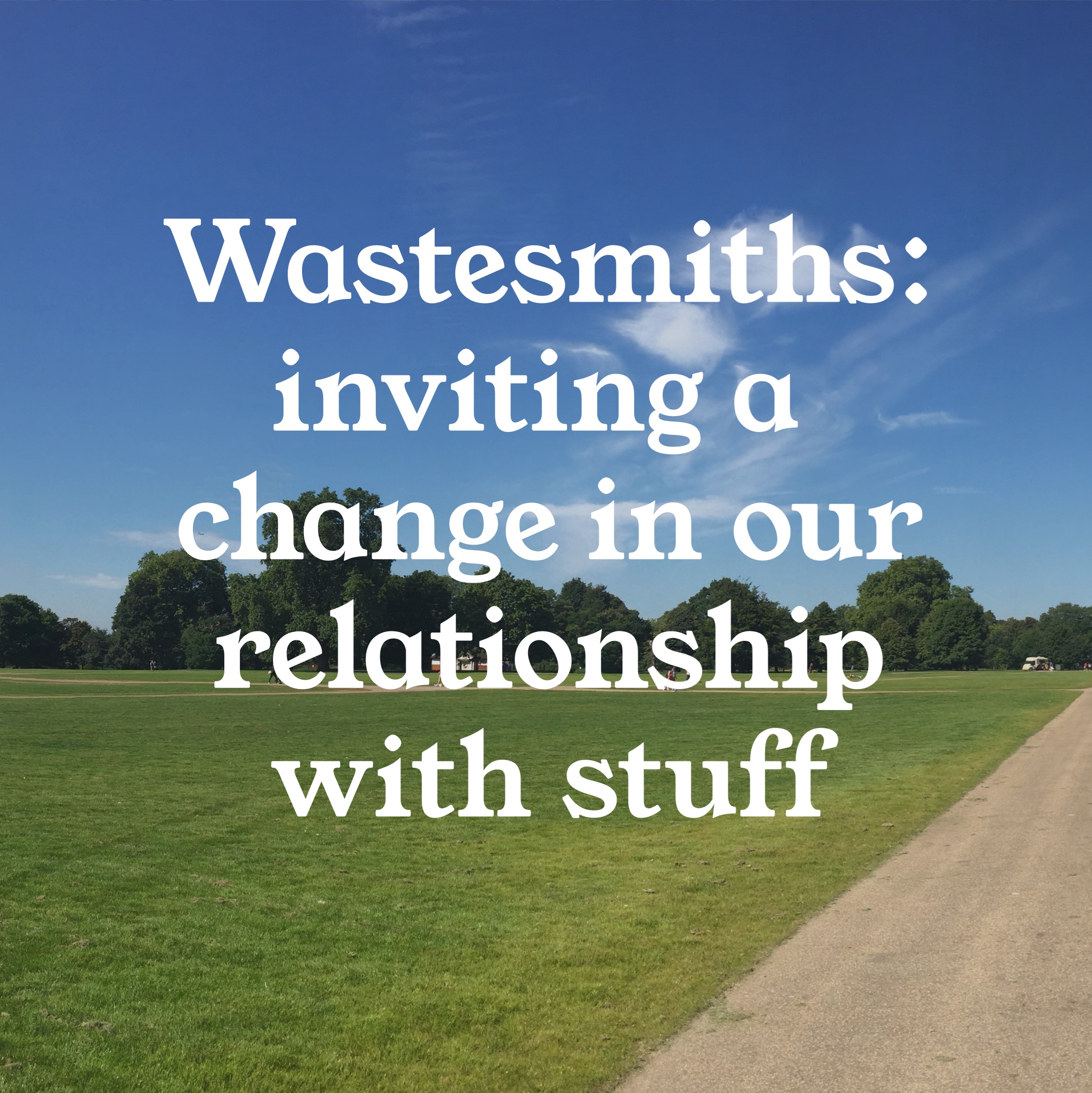 Vision, mission and values – Wastesmiths C.I.C.
